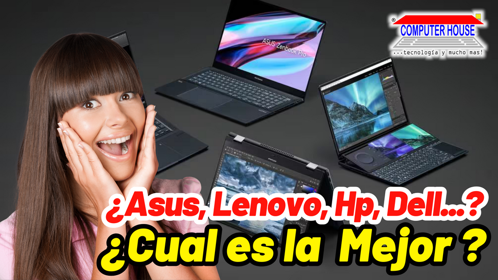 ¿Qué marca de Laptop comprar? – Computer House